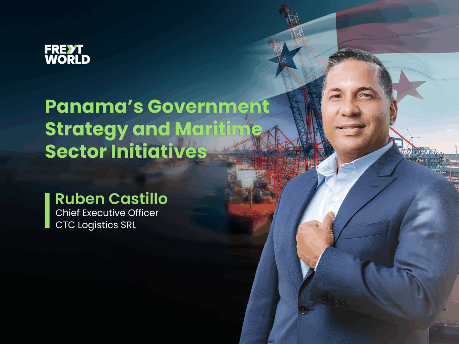 Panama’s Government Strategy and Maritime Sector Initiatives